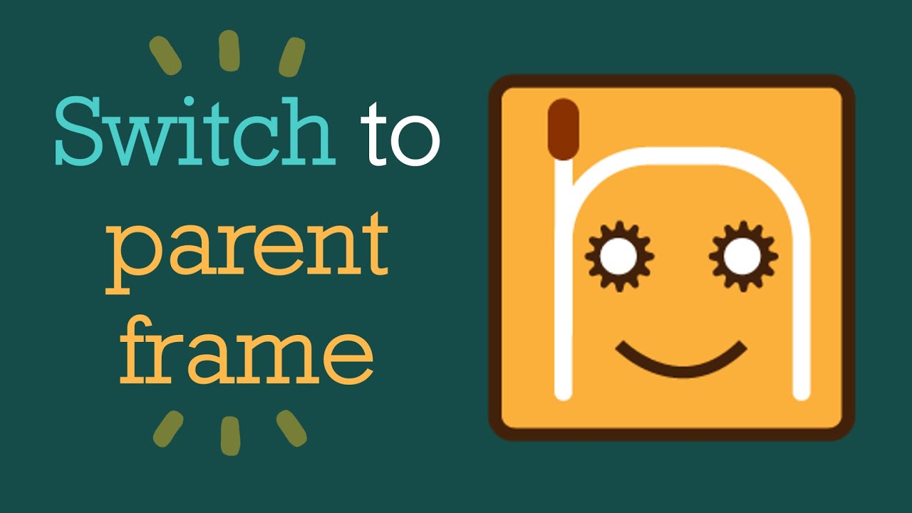 Switch to parent frame | #nRoBo #testautomationframework - YouTube