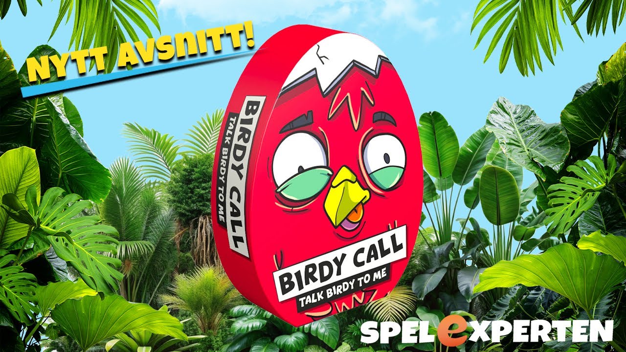Spelexperten Testar Birdy Call - Talk Birdy To Me - YouTube