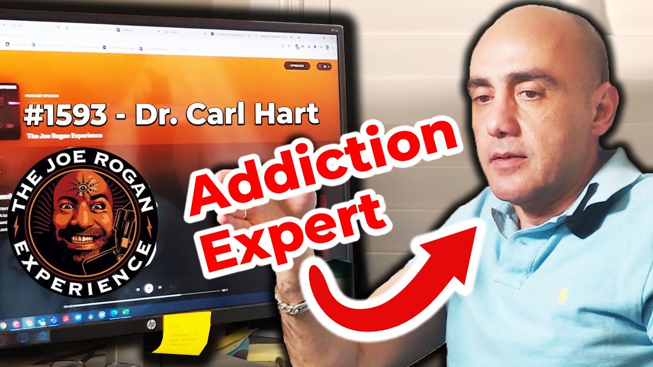 Dissecting Dr. Carl Hart On The Joe Rogan Experience - YouTube