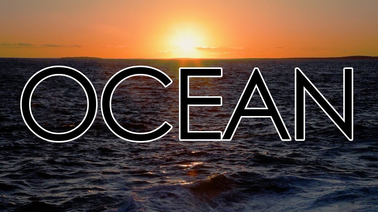 Ocean (Official Music Video) - YouTube