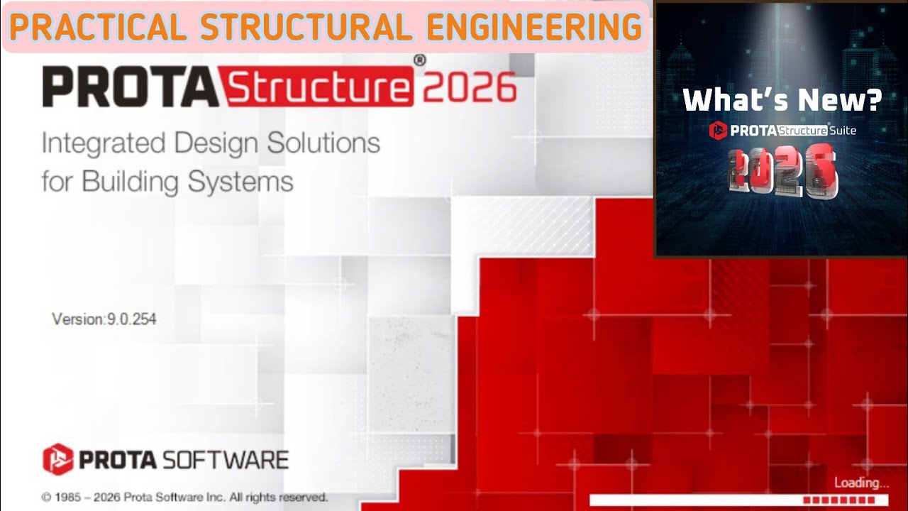 PROTA STRUCTURE 2026 OVERVIEW @PracticalStructuralEngineering - YouTube