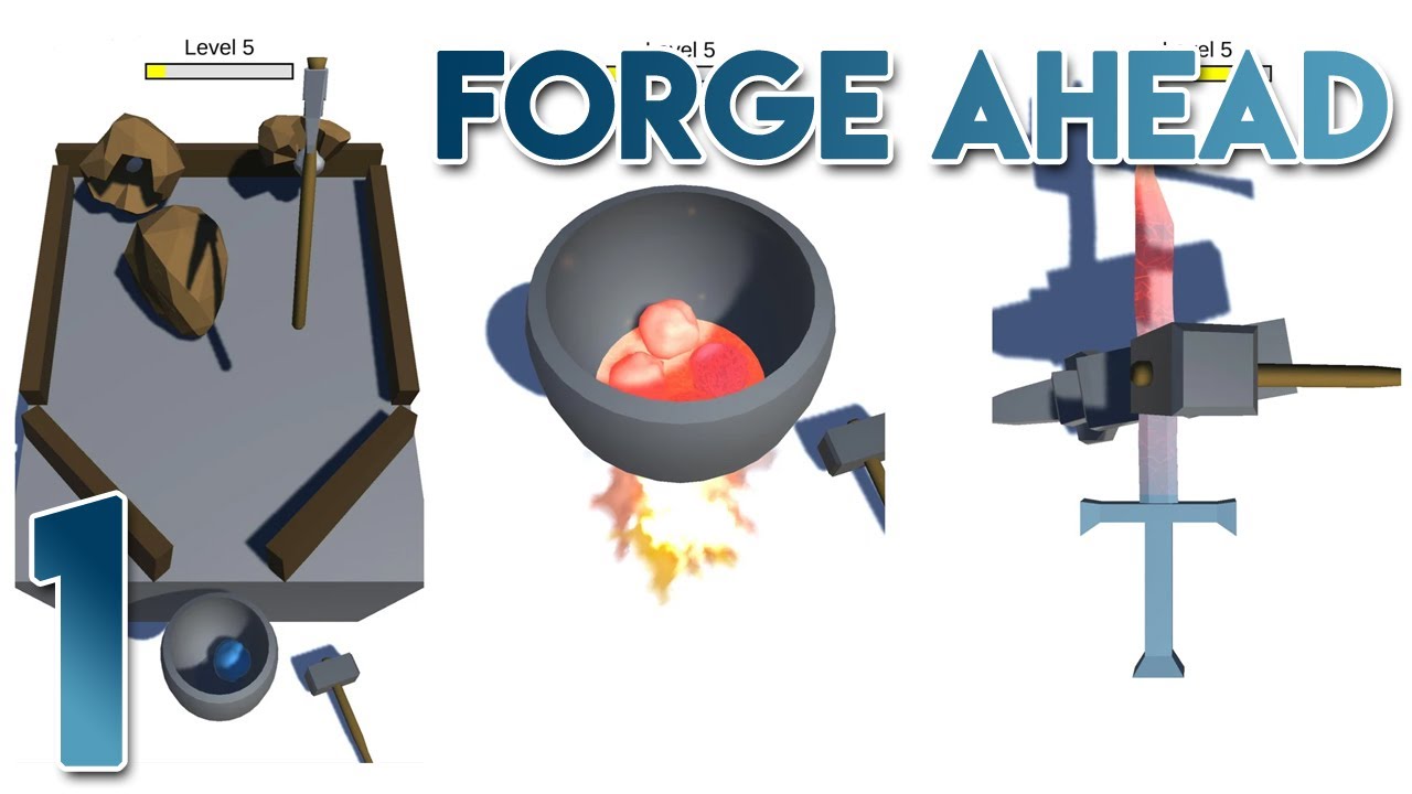 Forge Ahead Level 1 to 30 - First Impressions Gameplay Walkthrough Part ...