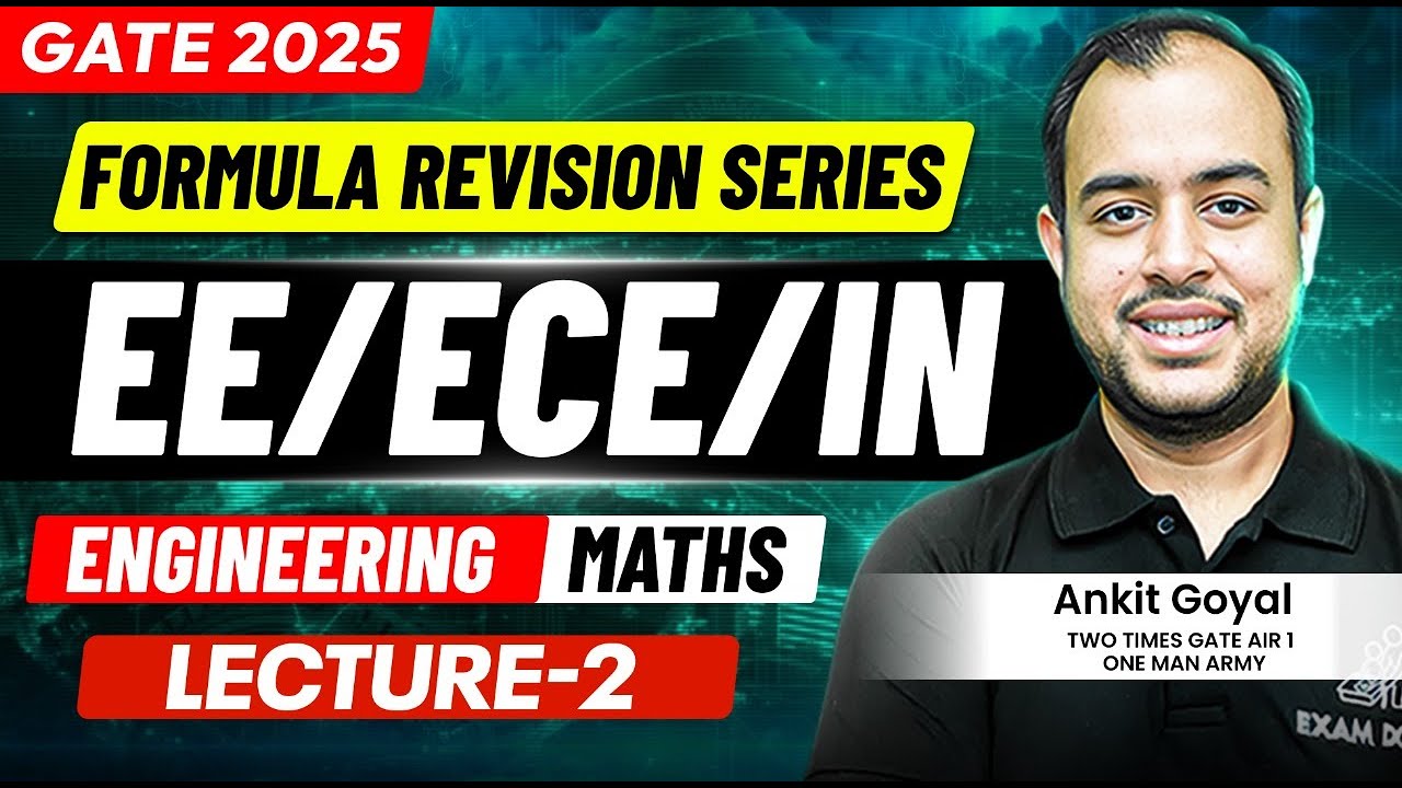 Engineering Maths - 02 | Formula Revision Series | EE/ECE/IN | GATE ...