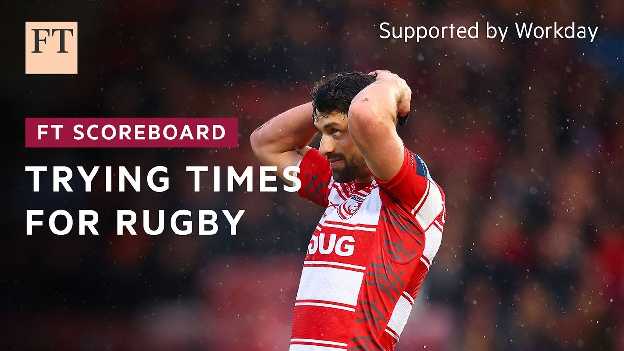 Rugby union is facing some serious structural challenges | FT ...