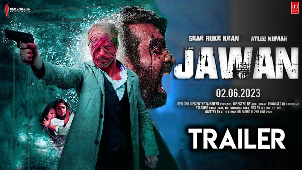 Jawan Official Trailer | Shahrukh Khan | Vijay Sethupathi | Nayanthara ...