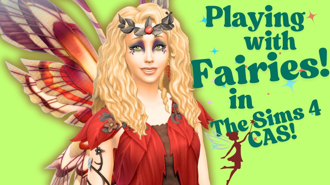 Enchanted by Nature! Becoming a Fairy in The Sims 4! - YouTube