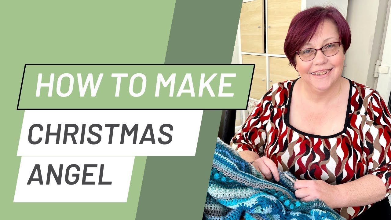 Crochet Christmas Angel Tutorial - YouTube