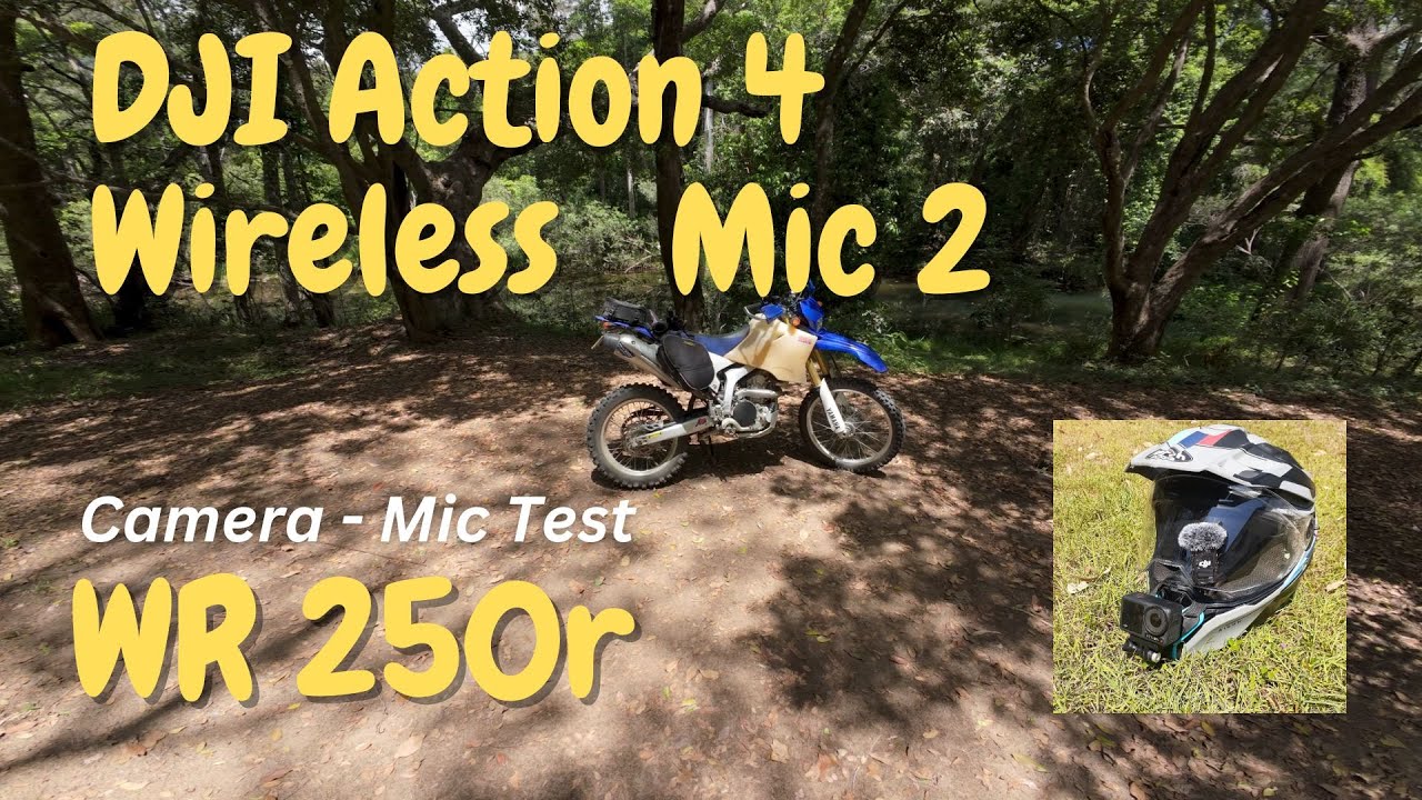 DJI Mic 2 Action 4 Ultra Wide WR250r Yamaha Day Ride - YouTube