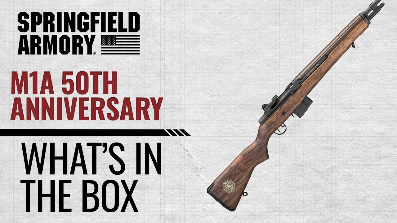 Springfield Armory M1A 50th Anniversary .308 Rifle | What's in the Box ...