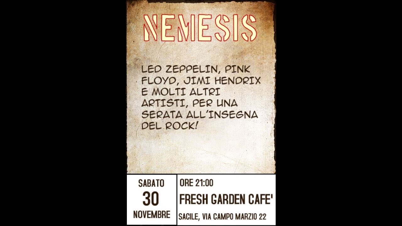 Nemesis 30-11-2013 Fresh Garden Cafè (Sacile-Pn) - YouTube