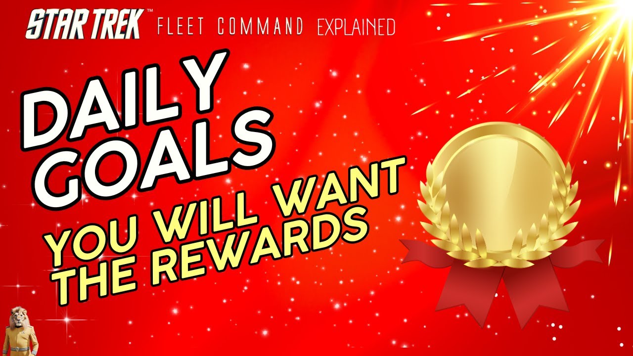 Achieve your DAILY GOALS | How to play Star Trek Fleet Command ...