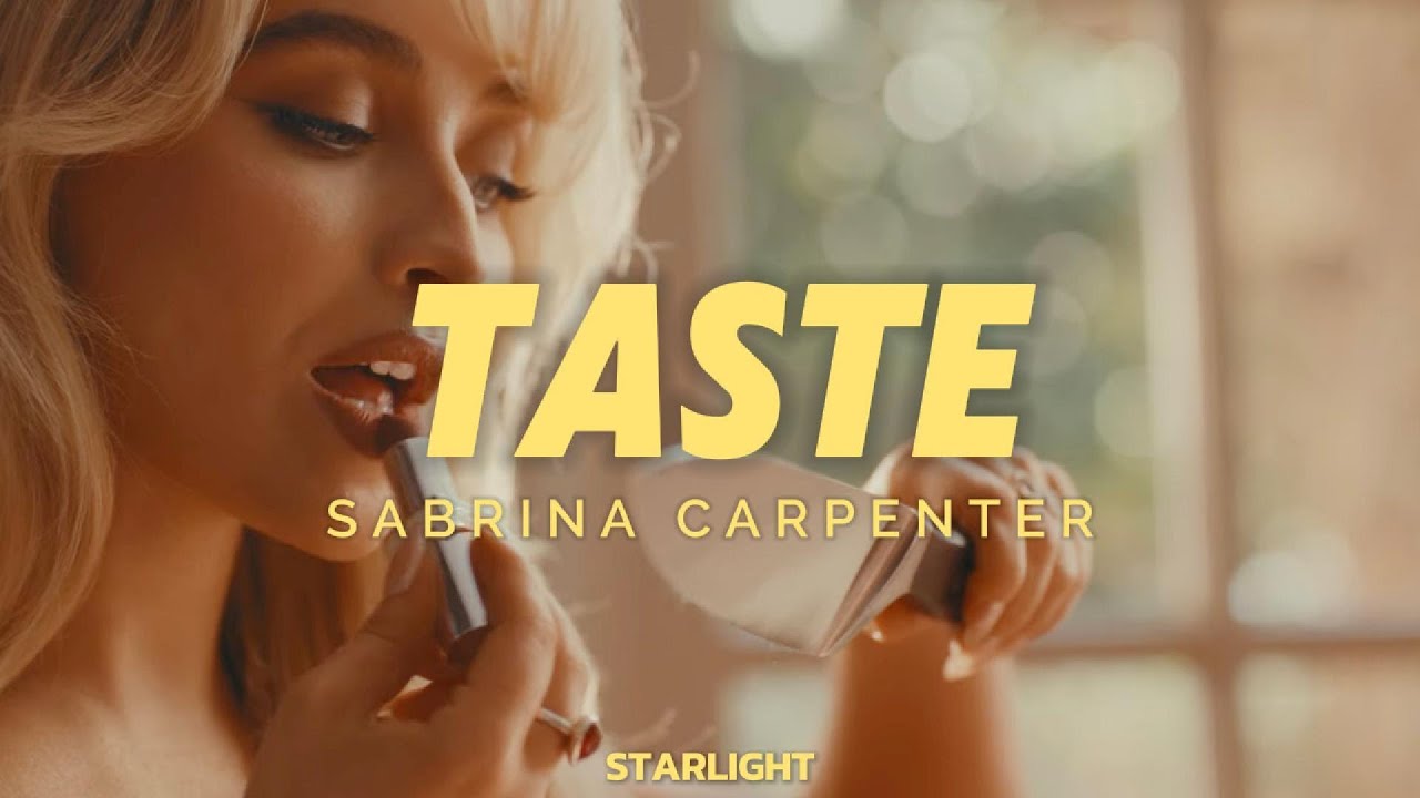 Sabrina Carpenter - Taste (Lyrics) - YouTube