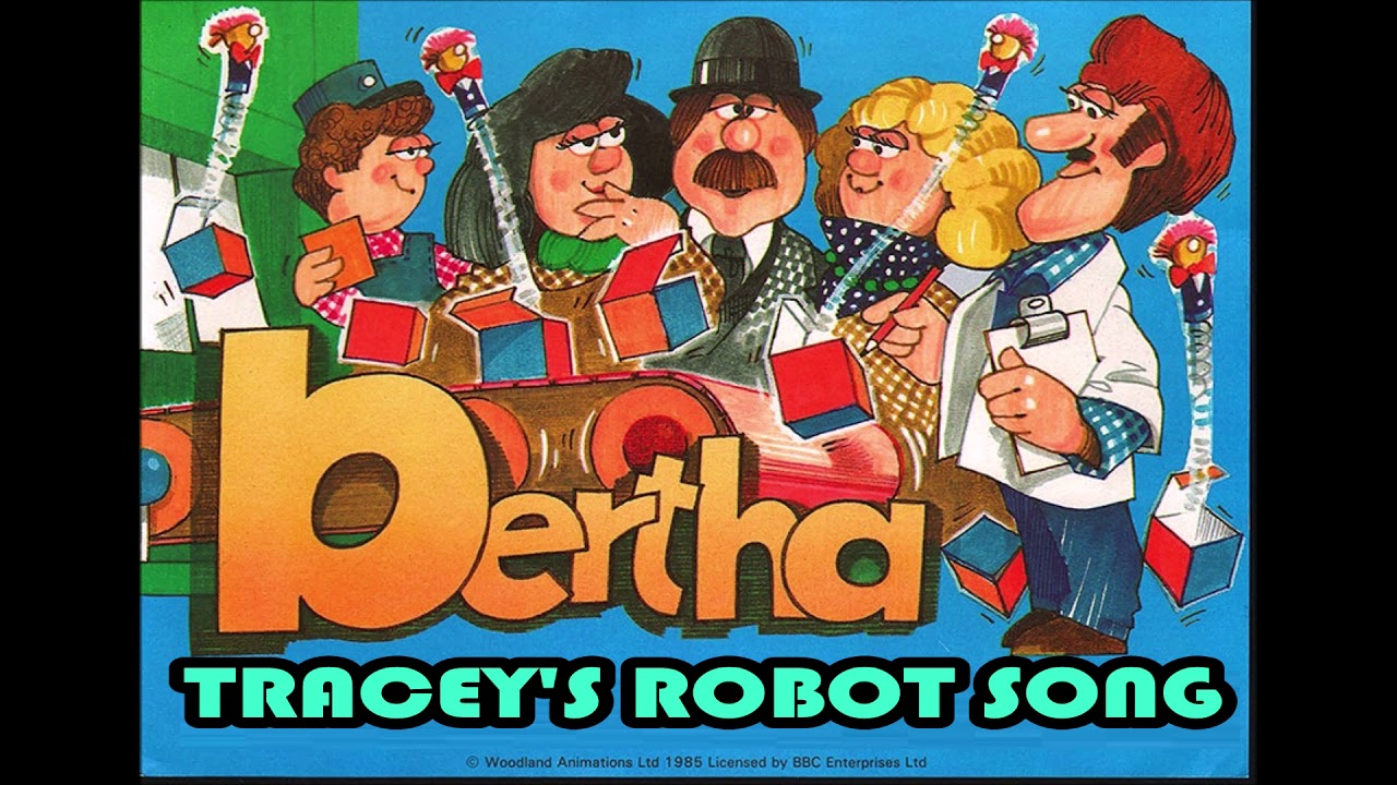 Bertha (1985) - Tracey's Robot Song (HQ) - Stephanie DeSykes/Bryan Daly ...