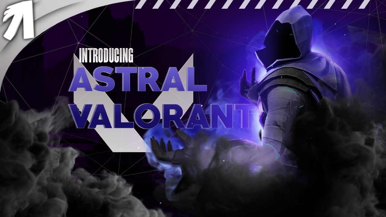 Introducing Astral Valorant! - YouTube