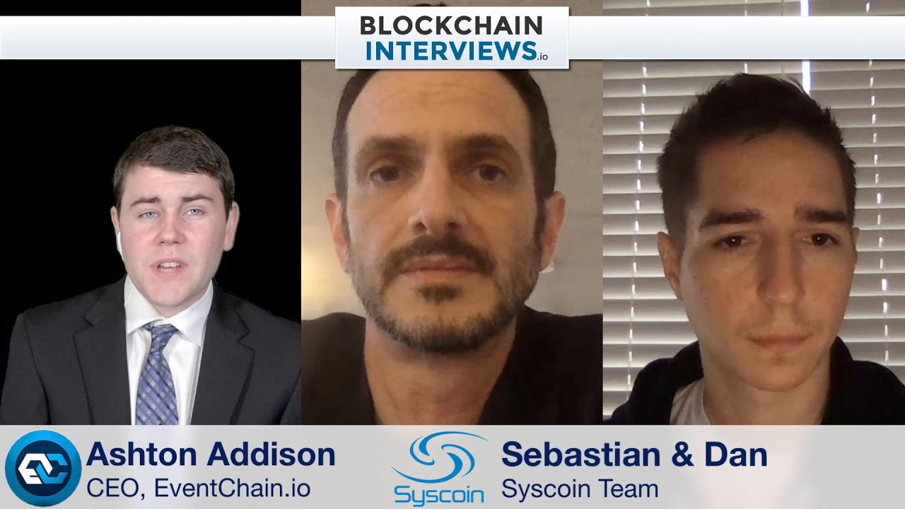 Blockchain Interviews - Sebastian Schepis and Dan Wasyluk of Syscoin ...