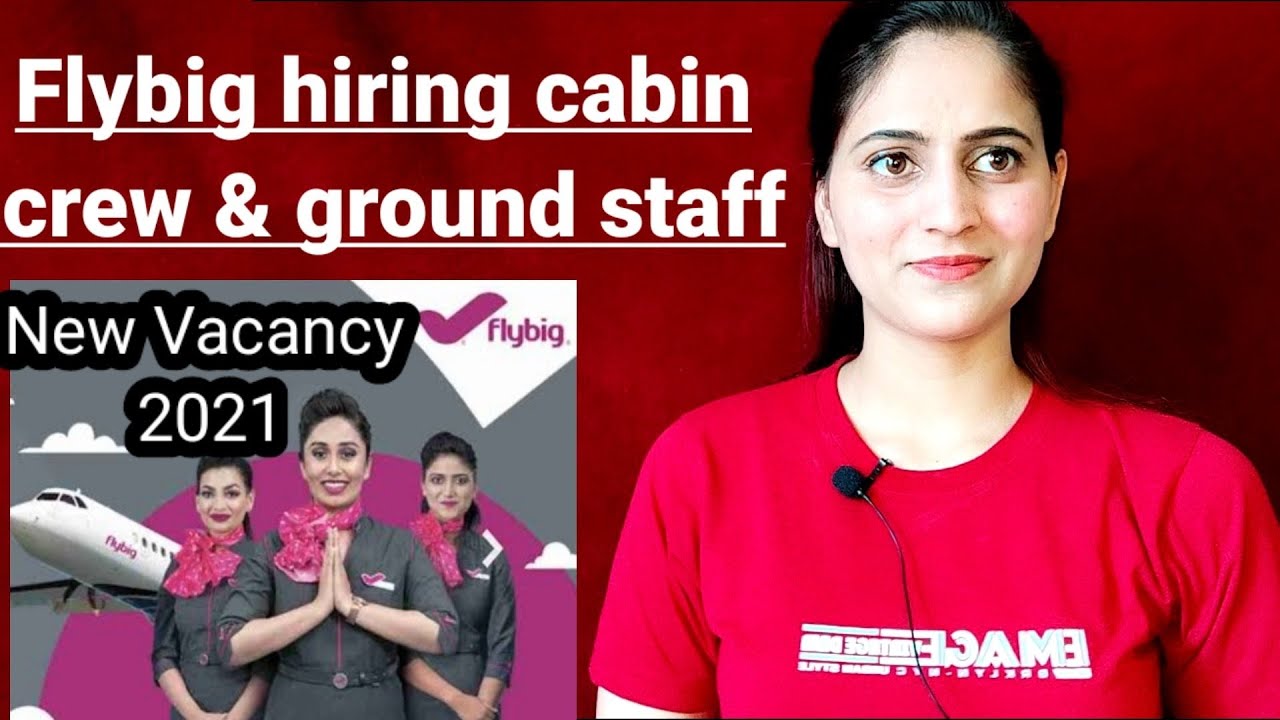 Flybig| #flybig airlines vacancy| Cabin crew vacancy | Airport jobs ...