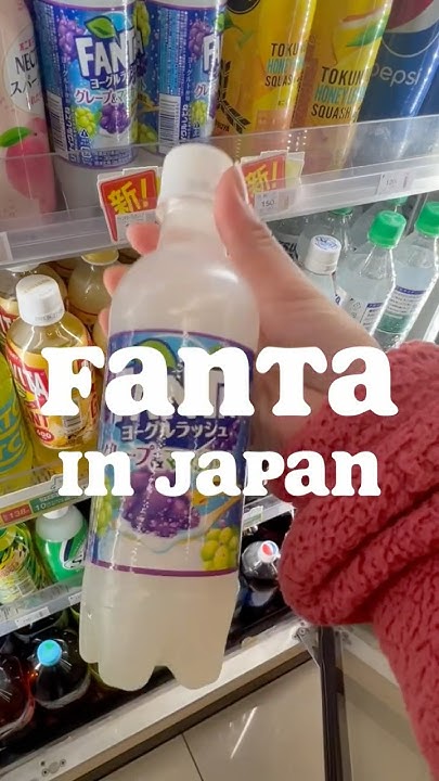 Japanese Fanta different flavours #japan #fanta #cocacola #thingstodoinjapan - YouTube