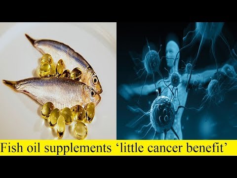 Fish oil supplements ‘little cancer benefit’ - YouTube