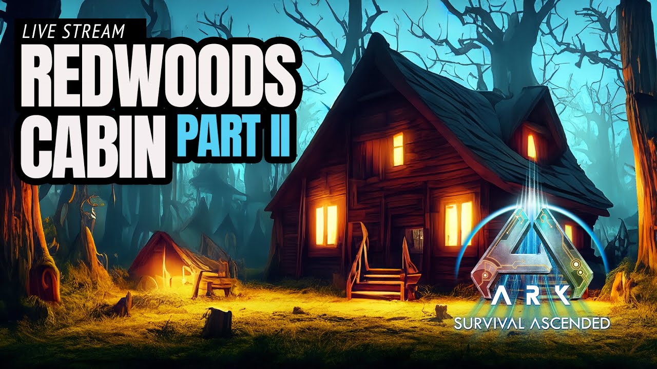 Lets Build A Redwoods Cabin - Ark Survival Ascended - YouTube
