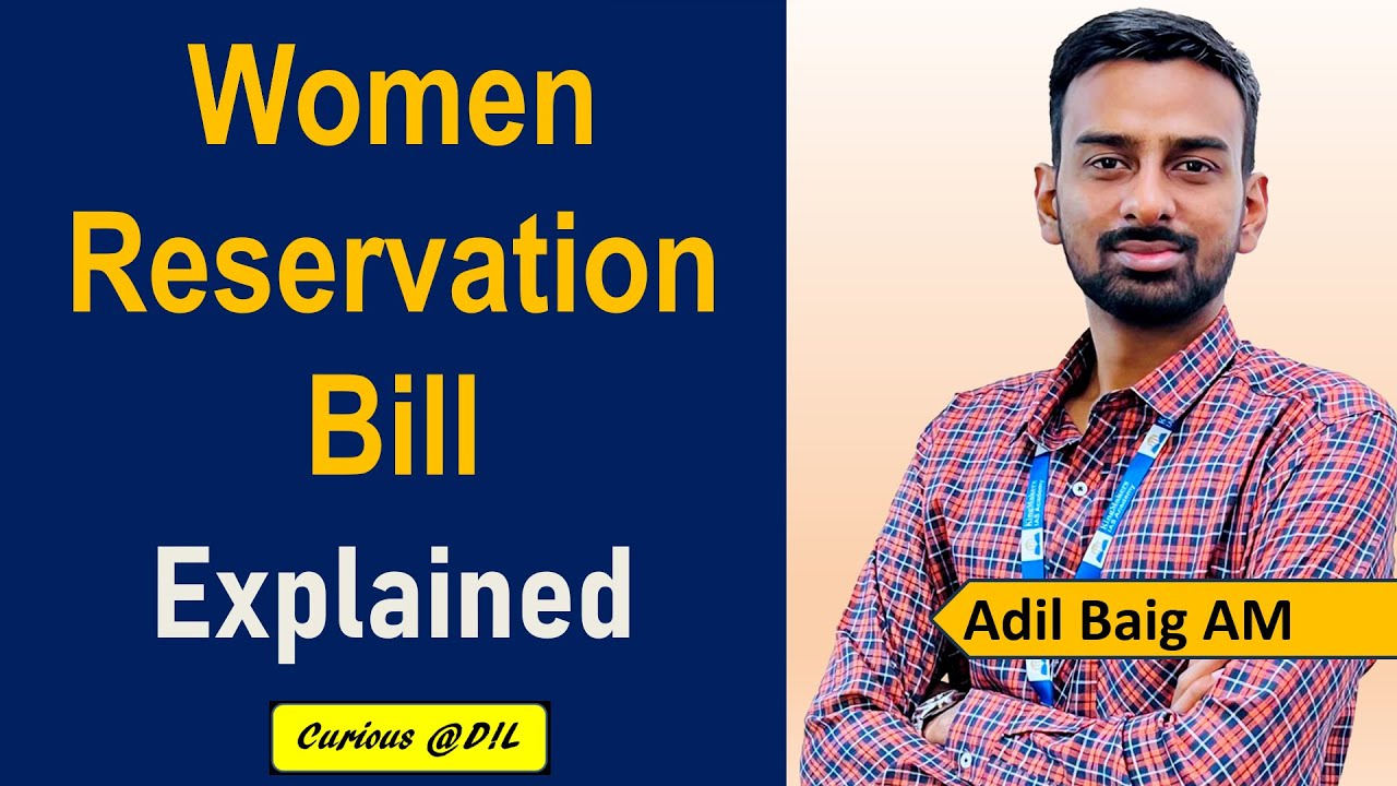 Women Reservation Bill | Explained | UPSC & TNPSC | Adil Baig - YouTube