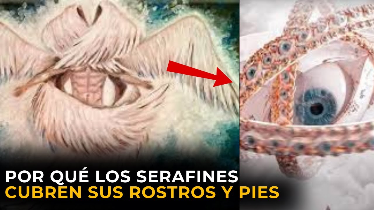 La INCREIBLE Visión de ISAÍAS sobre Los SERAFINES los MÁS IMPORTANTES ...