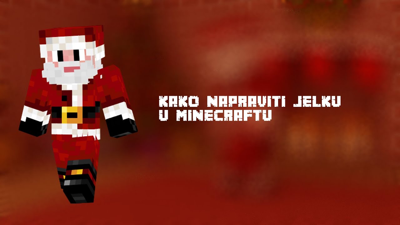 MINECRAFT KAKO - Kako napraviti jelku/božićno drvce u Minecraftu. - YouTube