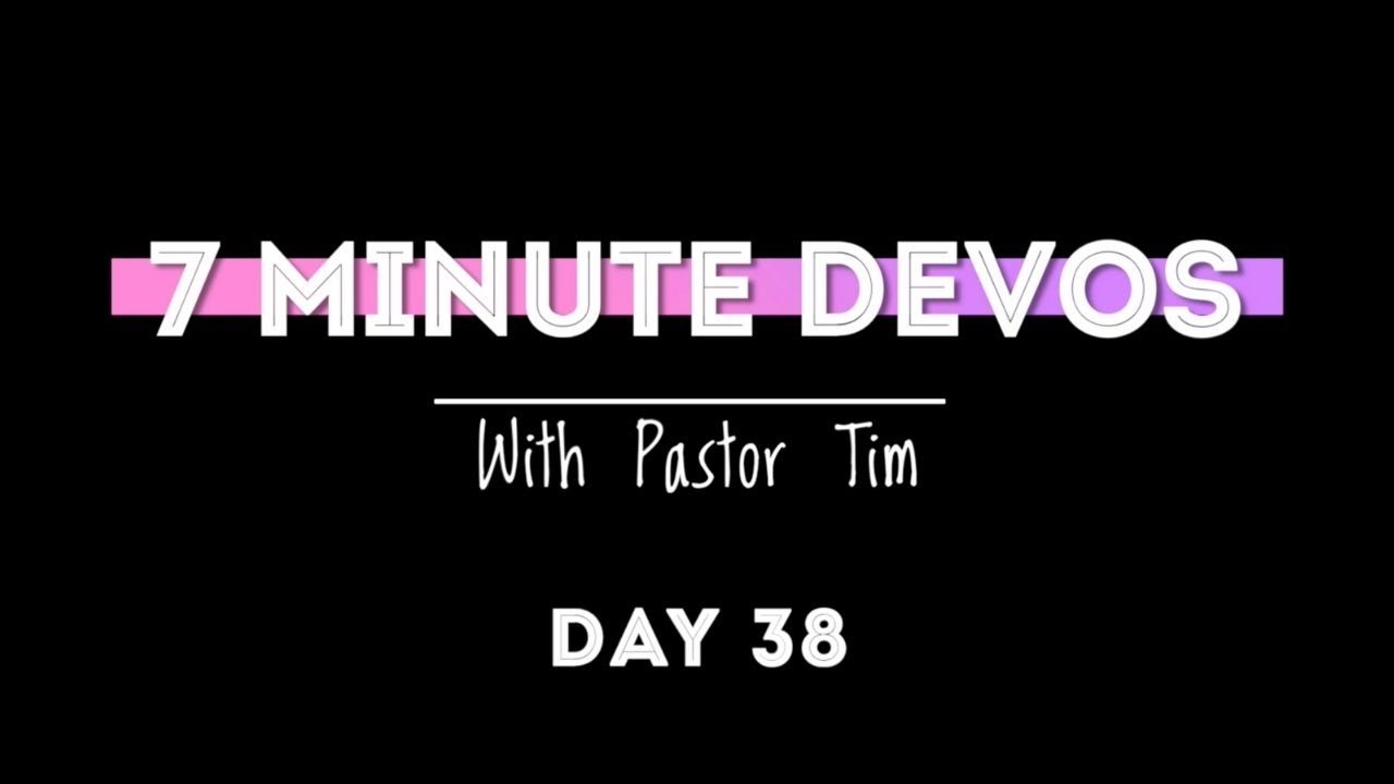 7 Minute Devos - "Finish Well" [DAY 38] - YouTube