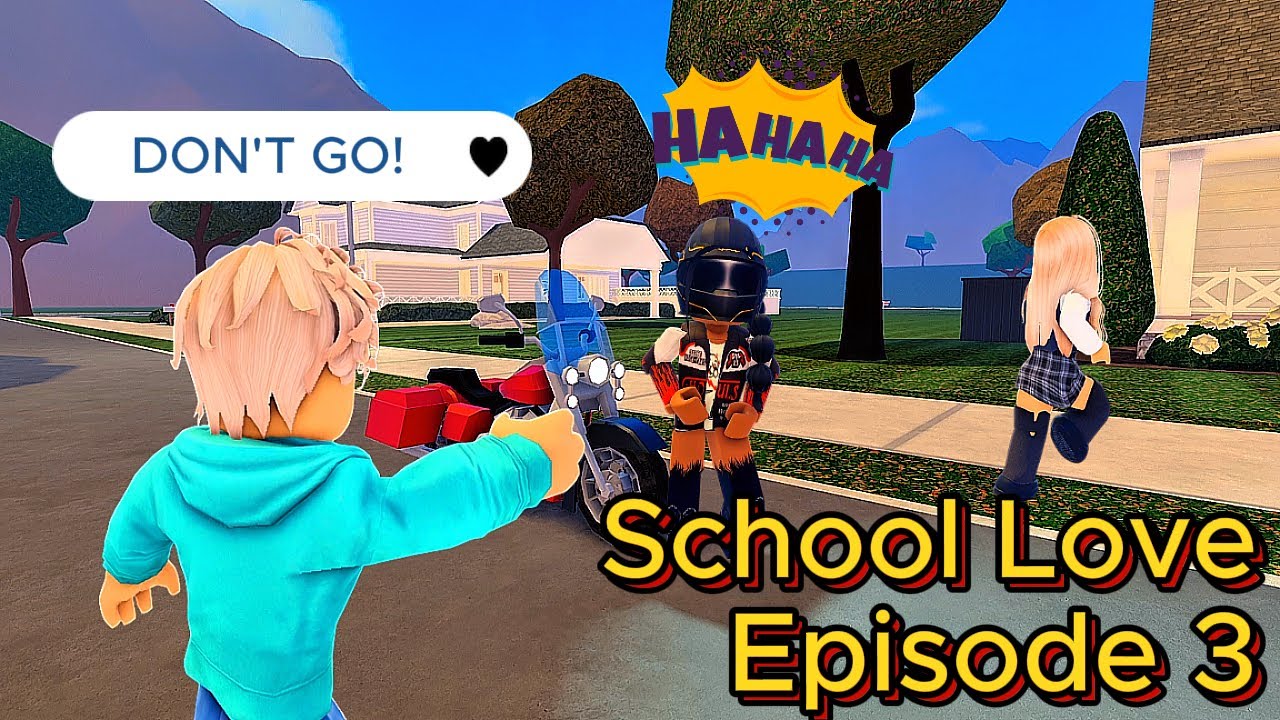 SCHOOL LOVE-Ep3-HOT BOY Loves a NERD GIRL|||Roblox-Berry Avenue||| - YouTube