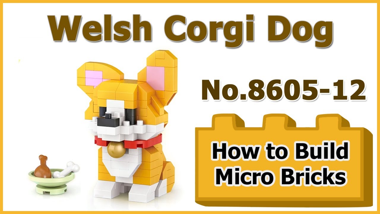 How to Build Mini Bricks Welsh Corgi 8605-12 Review Instructions Specifications - YouTube