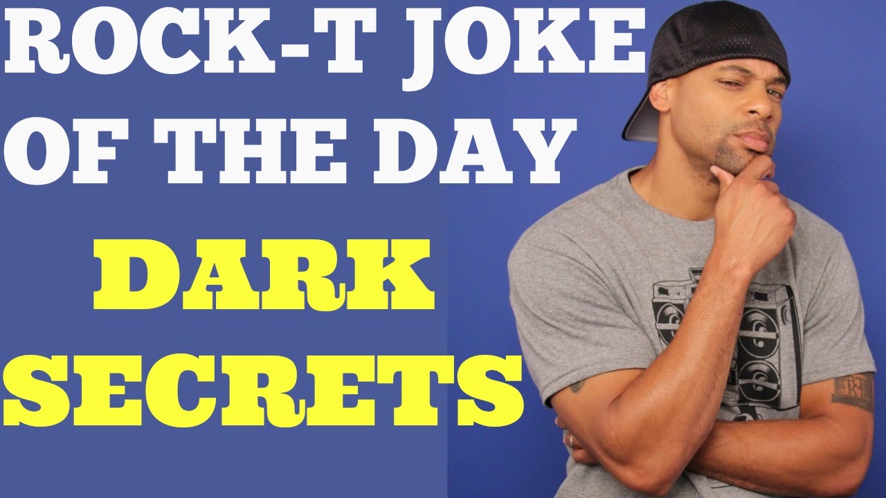 Rickey Smiley Morning Show | ROCK-T JOKE OF THE DAY - "DARK SECRETS ...