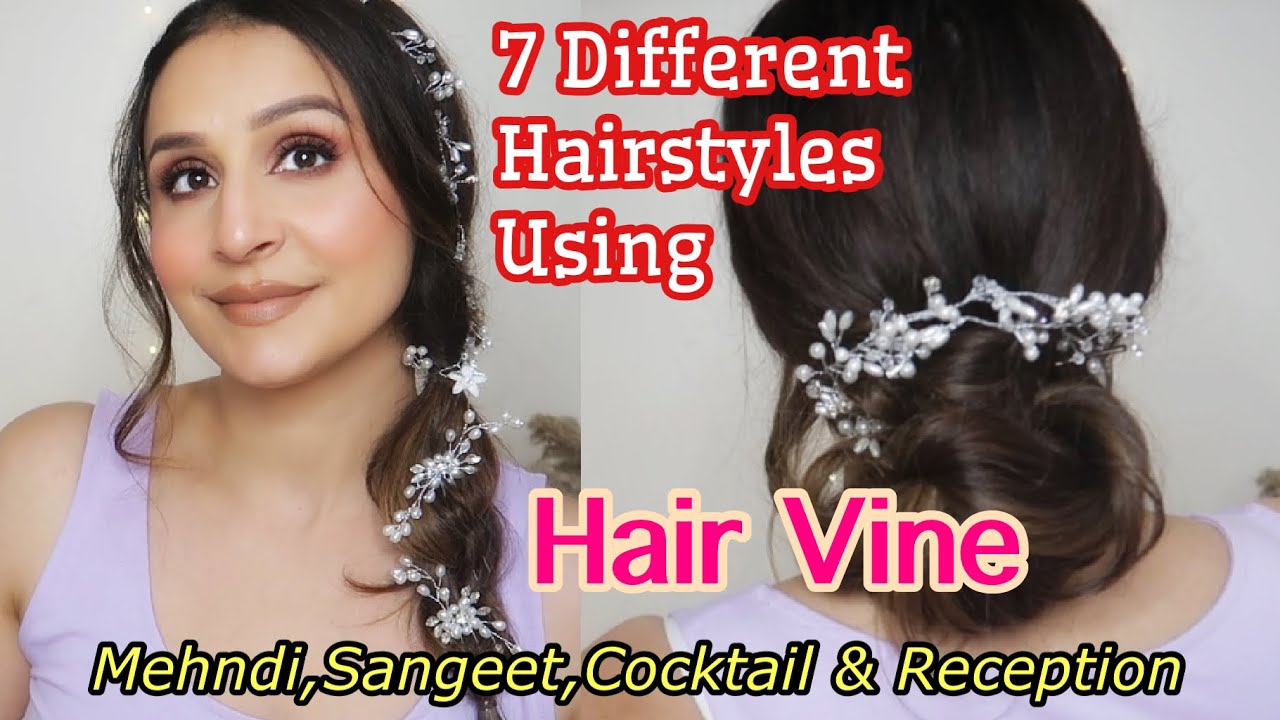 How to wear a Hair Vine || 7 Different Hairstyles || By Monika - YouTube