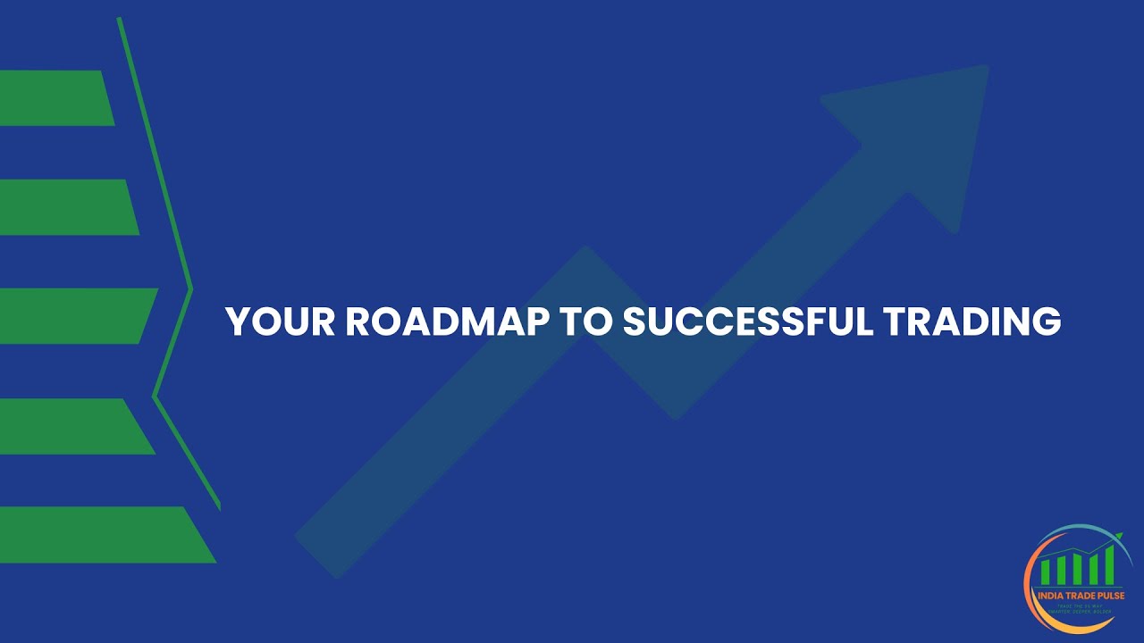 Master the Art of Trading: Your Roadmap to Successful Trading - YouTube