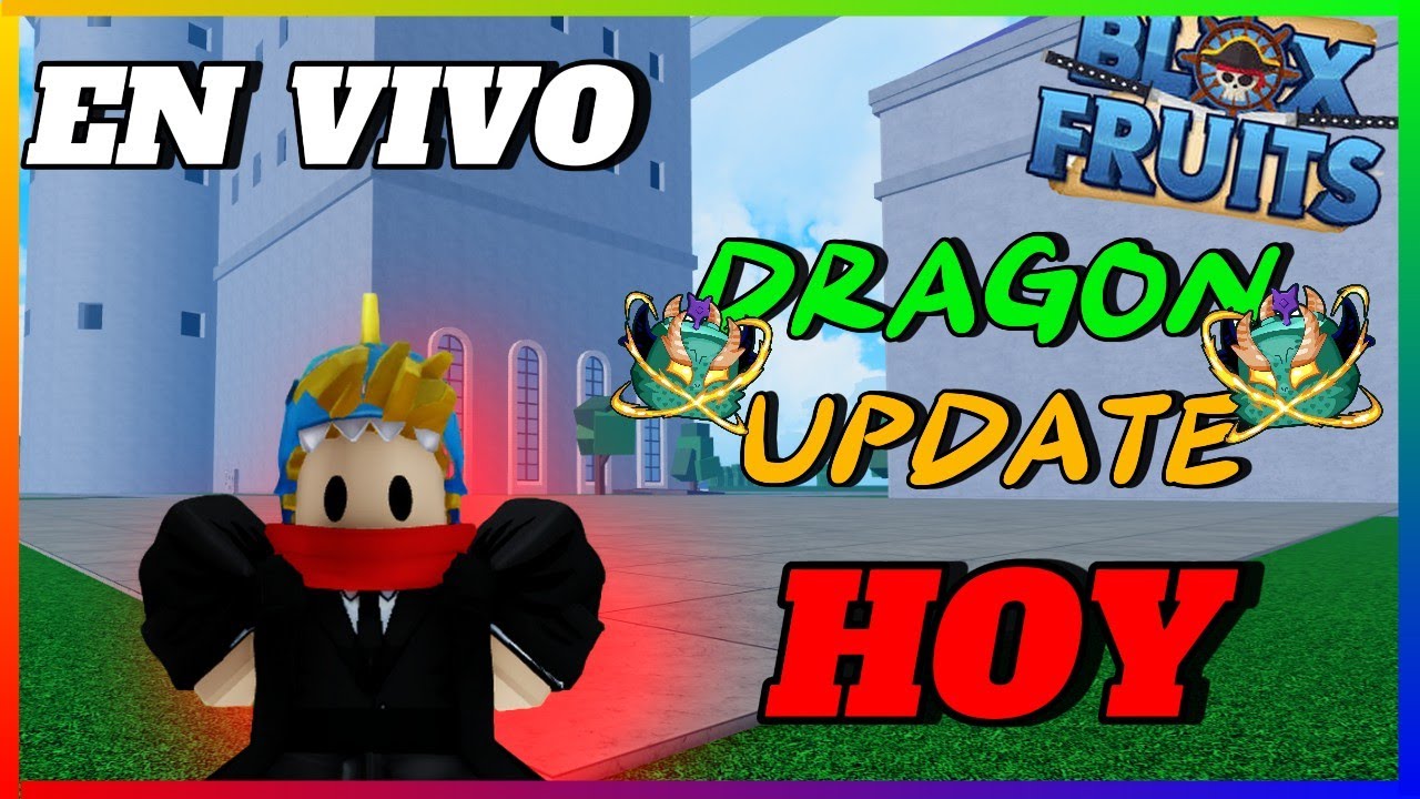 Actualizacion DRAGON REWORK + Regalando frutas - YouTube
