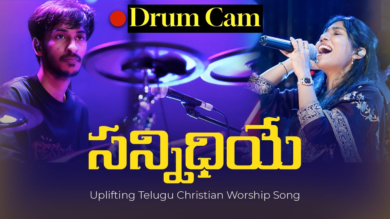 SANNIDHIYE (సన్నిధియే) | DRUM CAM | POWERFUL WORSHIP BY PS.ANU SAMUEL ...