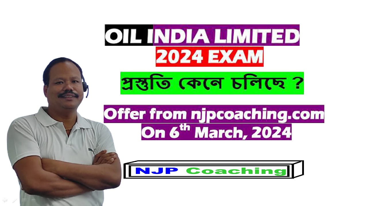 How to Prepare Oil India Limited 2024 Exam | SPECIAL OFFER | Duliajan ...