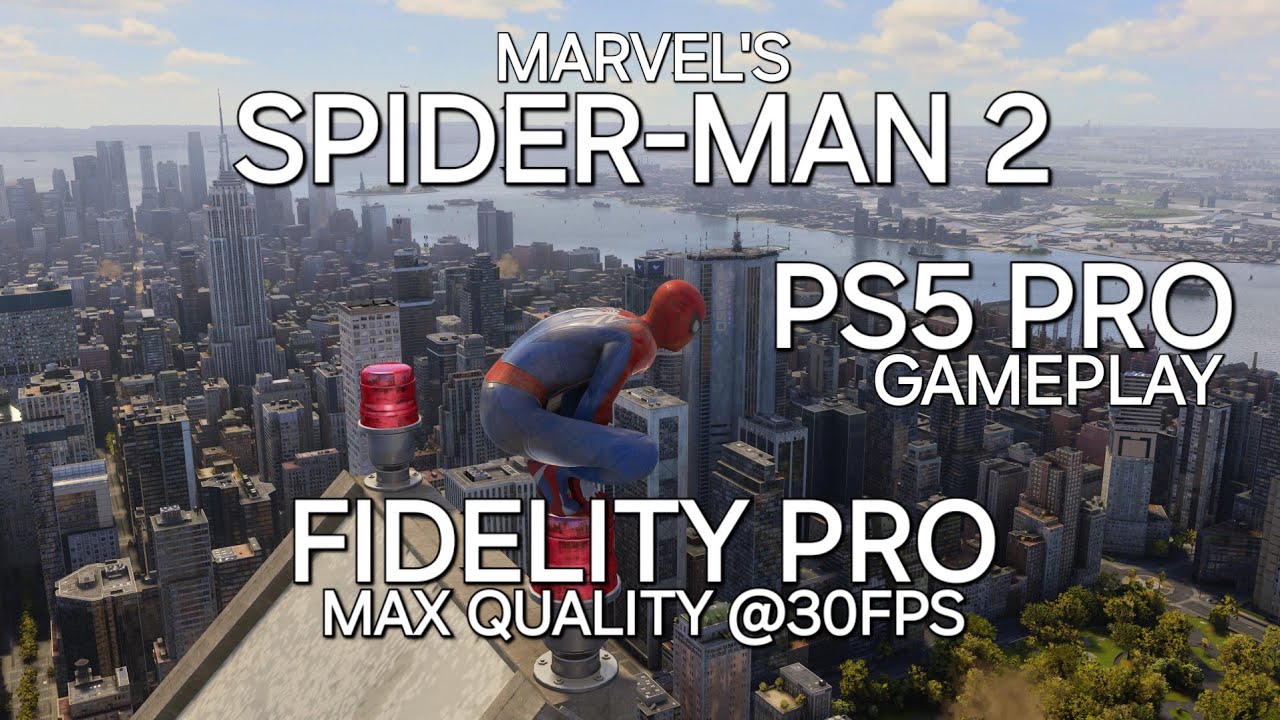 MARVEL'S SPIDER-MAN 2 | PS5 PRO GAMEPLAY | FIDELITY PRO MODE | MAX ...