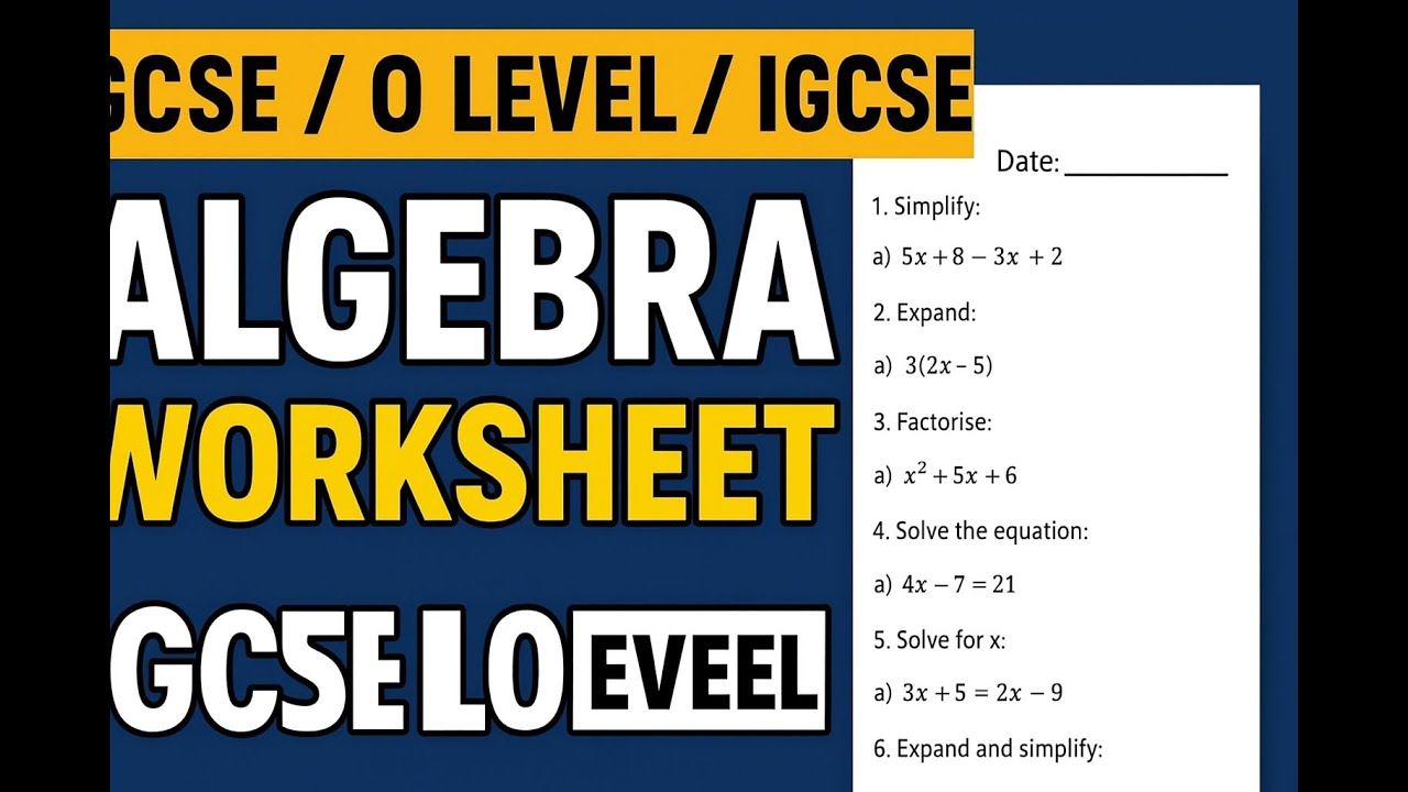 GCSE / O Level / IGCSE Algebra Worksheet | Exam Practice for Students ...