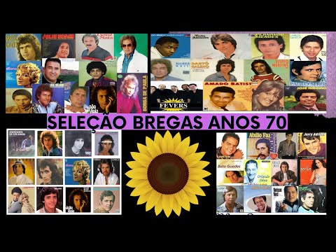 BREGA ANOS 70 - BREGAS ANTIGOS SÓ SUCESSOS!