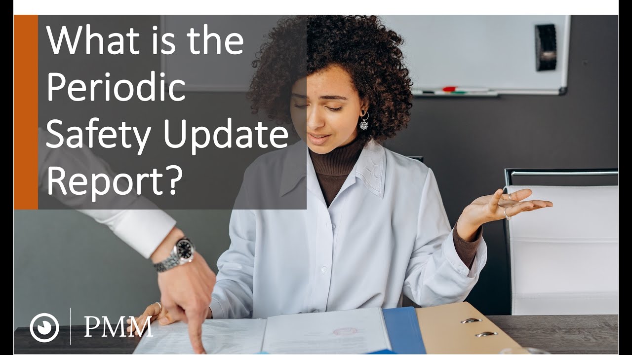 What is the Periodic Safety Update Report (PSUR) in PMS? - YouTube