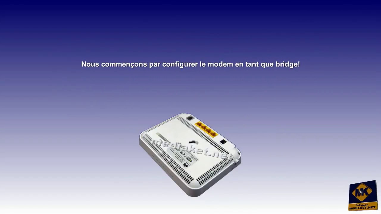 HUAWEI Echolife HG520b - Configuration du modem en bridge, en routeur ...