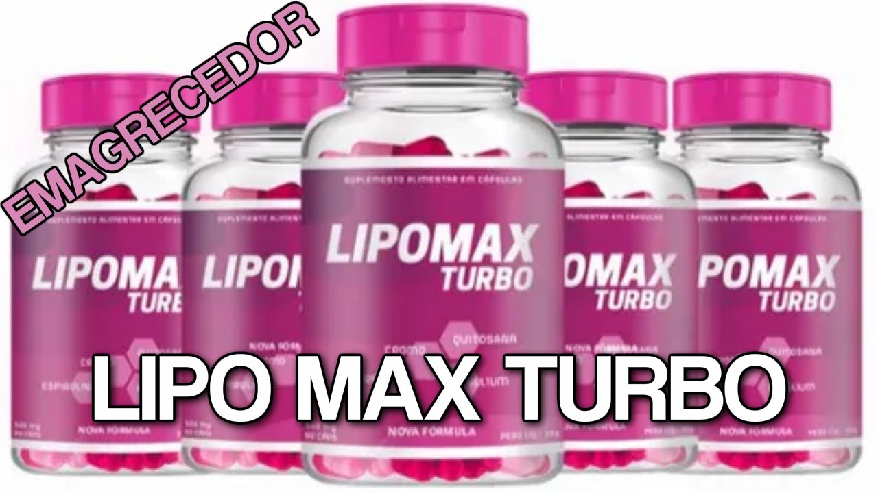 Emagrecedor Lipo Max Turbo - Produto 100% Natural - YouTube