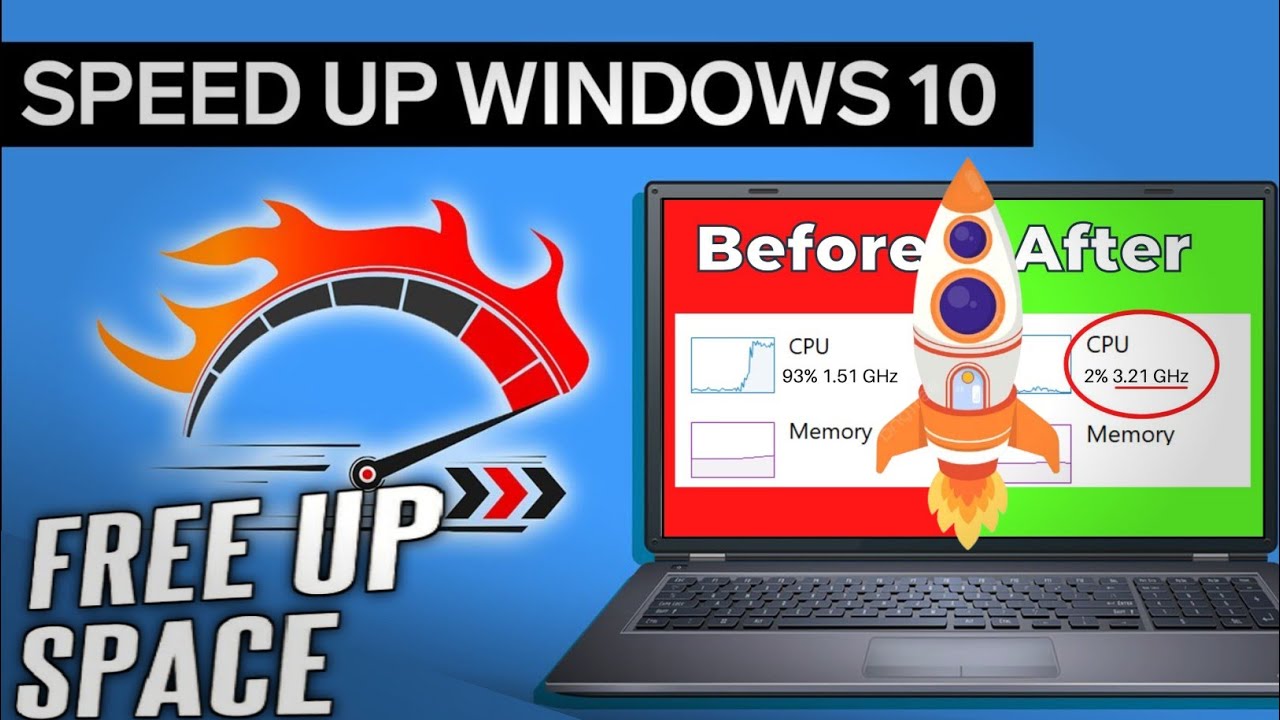 How to Speed Up Windows 10 | Boost Performance & Free Up Space ...
