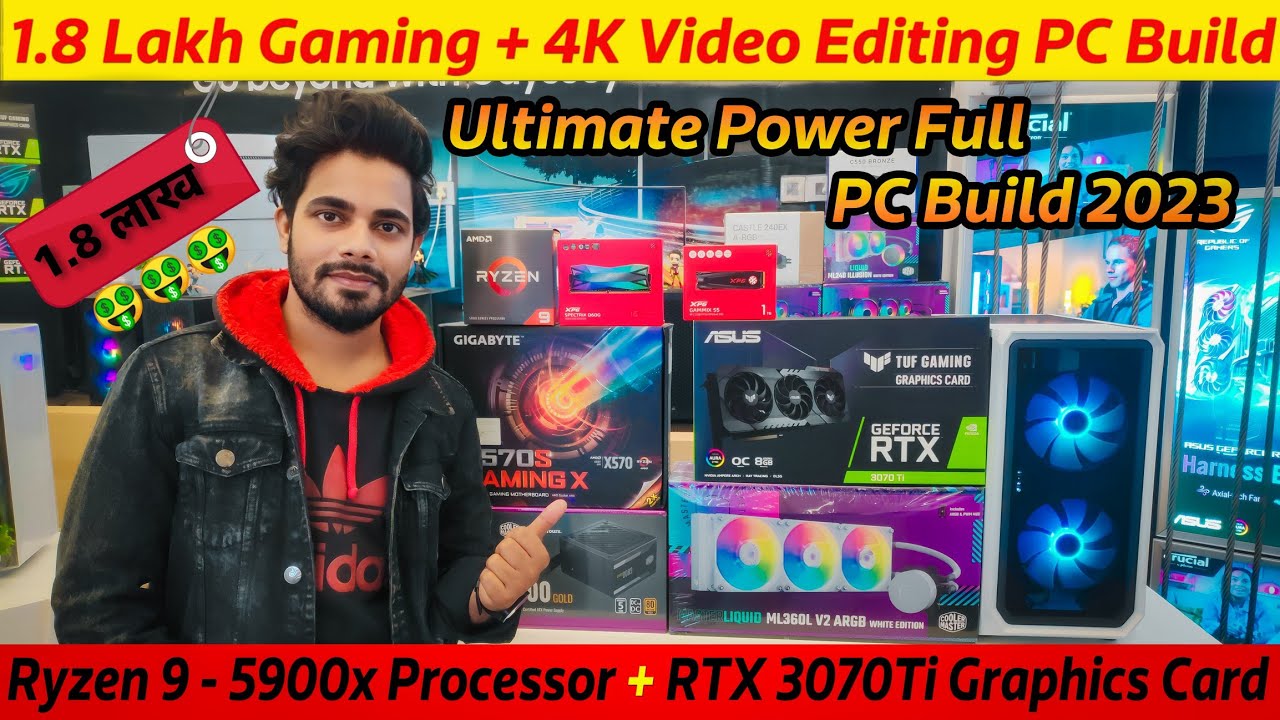 Gaming PC & 4K Editing PC Build 🔥🔥🔥 | 1.8 Lakh Gaming PC Build ...