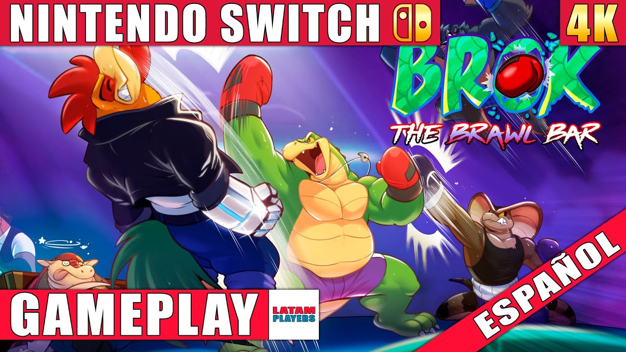 BROK: The Brawl Bar Nintendo Switch 1 Gameplay en 4K - YouTube