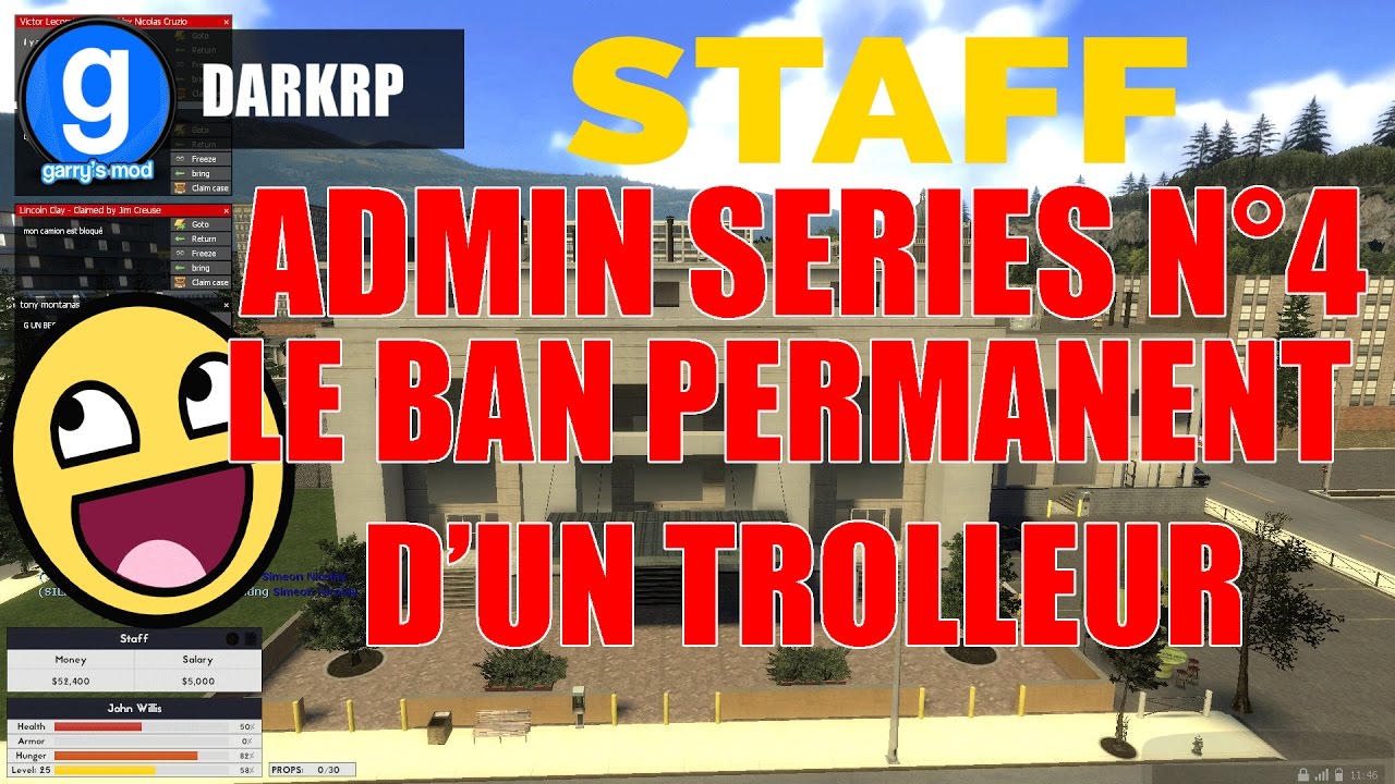 Admin Series N°4 GMOD DARK RP - LE BAN D'UN TROLLEUR - YouTube