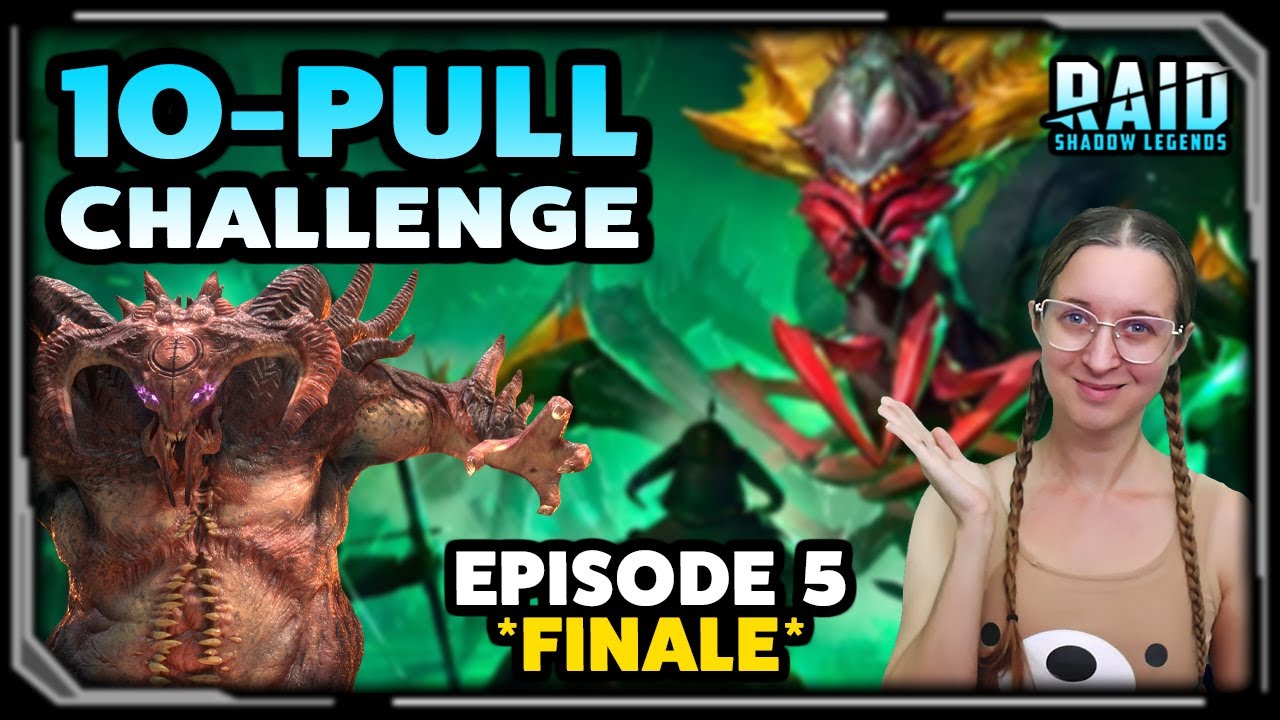 Spider & Clan Boss FINALE ★ 10-Pull Challenge: S1E5 ★ RAID: Shadow ...