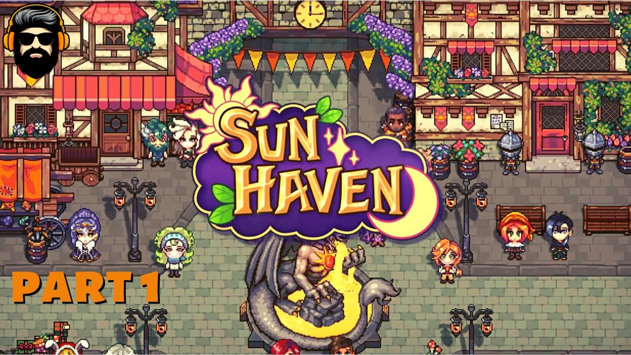 SUN HAVEN Gameplay - Indie Farming Sim & RPG - Part 1 (no commentary ...