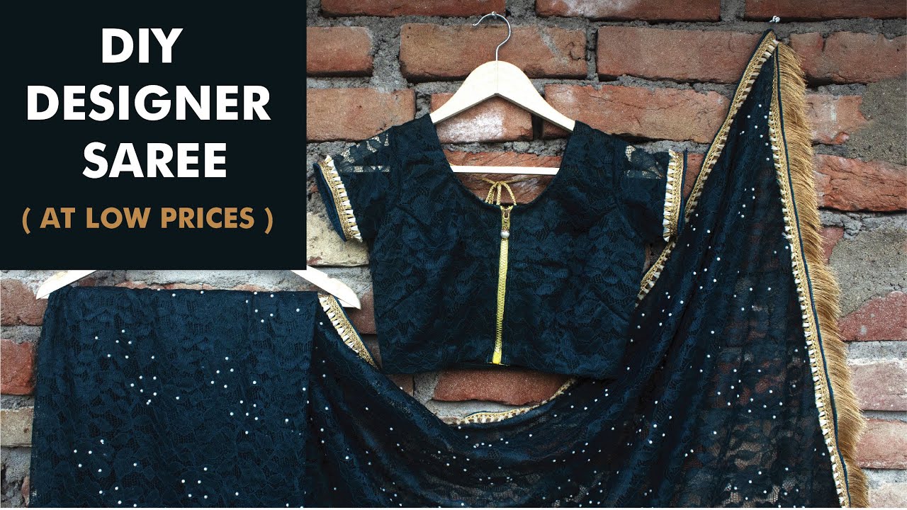 DIY DESIGNER SAREE MAKING at HOME || Designer Saree at low prices - YouTube