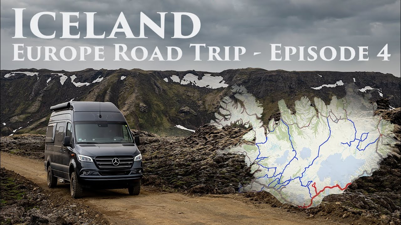 Europe Road Trip #4 • Iceland, First F-Road & South coast • With a ...