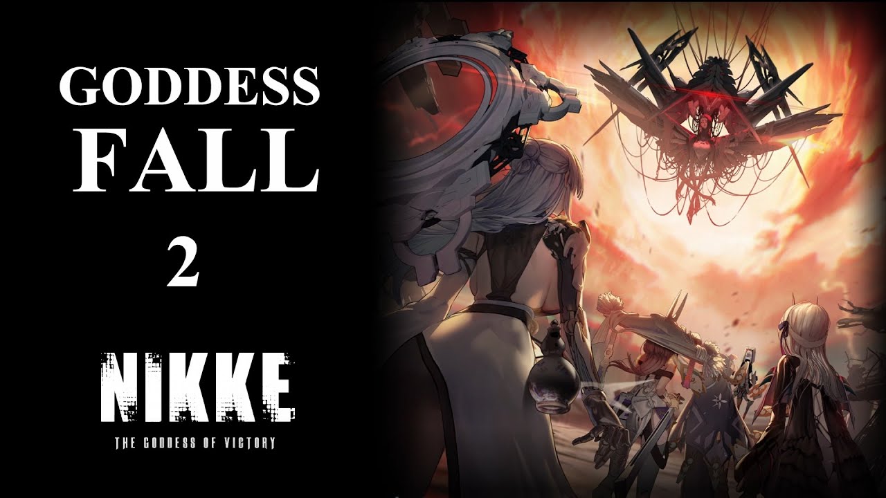 GODDESS OF VICTORY: NIKKE Goddess Fall 2 เนื้อเรื่อง Event Nikke - YouTube